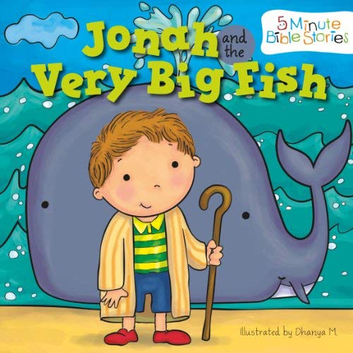 Jonah and the Very Big Fish (5 Minute Bible Stories) by Flowerpot Press ...