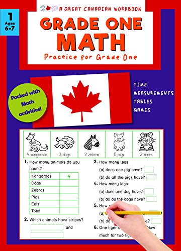 Grade One Math: A Great Canadian Workbook