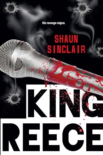 King Reece (The Crescent Crew, Bk. 2) by Shaun Sinclair - Book Outlet