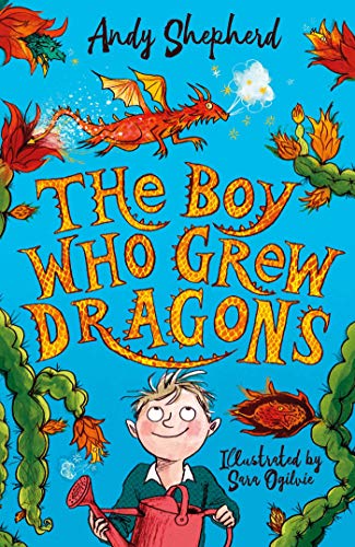 The Boy Who Grew Dragons by Andy Shepherd - Book Outlet