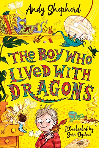 The Boy Who Lived with Dragons by Andy Shepherd - Book Outlet