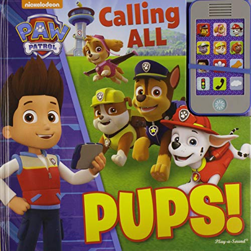 Calling All Pups! (Paw Patrol) by Nickelodeon - Book Outlet
