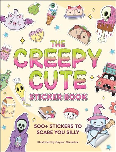The Creepy Cute Sticker Book: 500+ Stickers to Scare You Silly by Adams ...