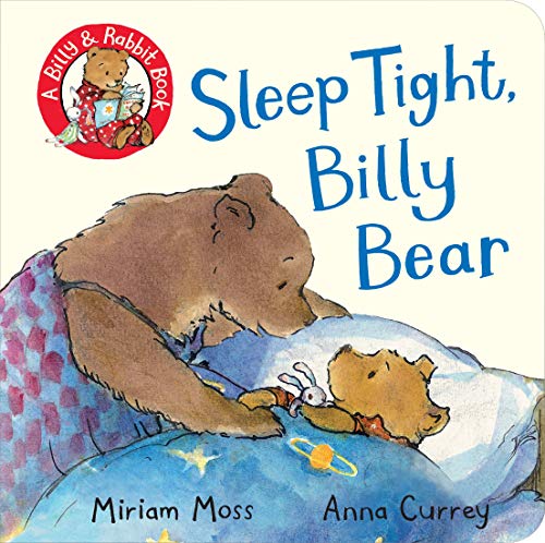 Sleep Tight Billy Bear (Billy & Rabbit) by Miriam Moss - Book Outlet