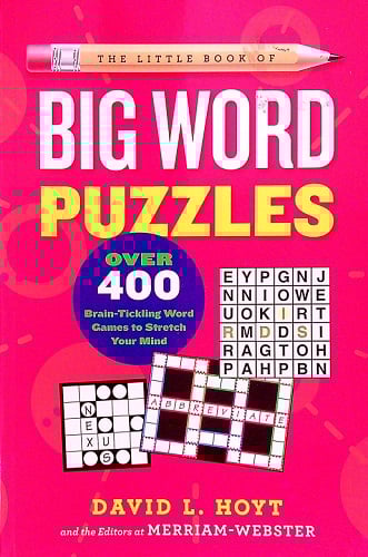 The Little Book of Big Word Puzzles: Over 400 Brain-Tickling Word Games ...