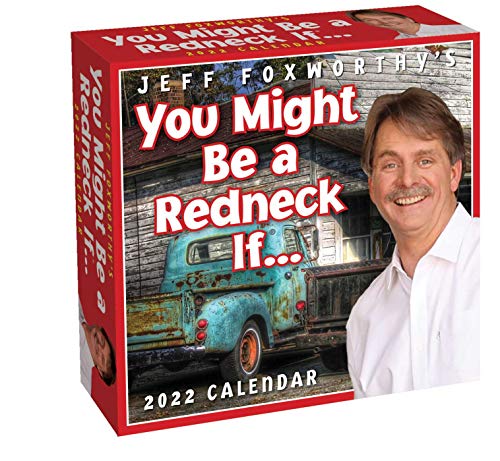Jeff Foxworthy's You Might Be a Redneck If... 2022 Day-to-Day Calendar ...
