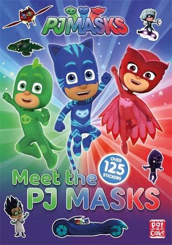 Meet the PJ Masks Sticker Book by Pat-a-Cake - Book Outlet