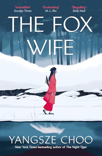 The Fox Wife by Yangsze Choo - Book Outlet