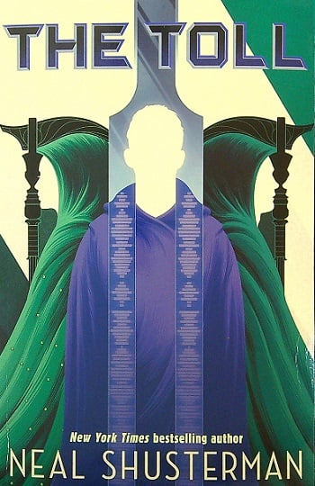 The Toll (Arc of a Scythe, Bk. 3) by Neal Shusterman - Book Outlet