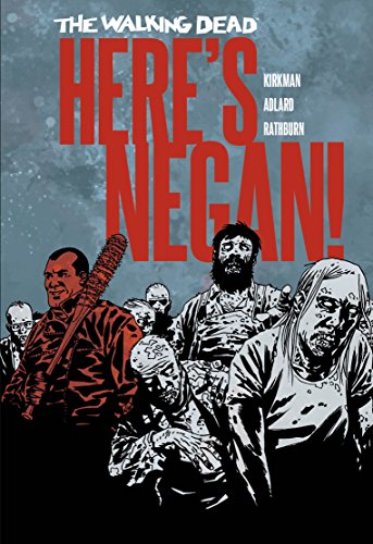 Here's Negan (The Walking Dead) by Robert Kirkman - Book Outlet