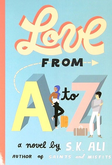 Love From A to Z by S. K. Ali - Book Outlet