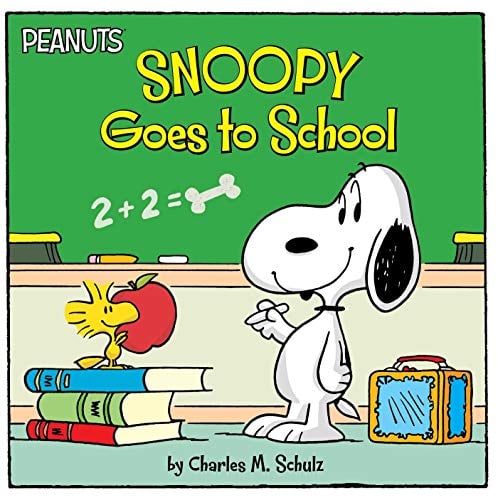 Snoopy Goes to School (Peanuts) by Charles M. Schulz - Book Outlet