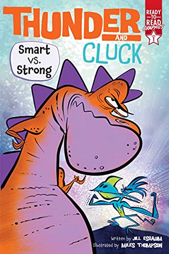 Smart vs. Strong (Thunder and Cluck, Ready-To-Read Graphics, Level 1 ...