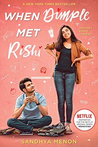 When Dimple Met Rishi by Sandhya Menon - Book Outlet