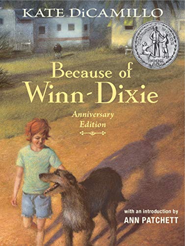 Because of Winn-Dixie (Anniversary Edition) by Kate DiCamillo - Book Outlet