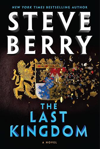 The Last Kingdom (Cotton Malone, Bk. 17) by Steve Berry - Book Outlet