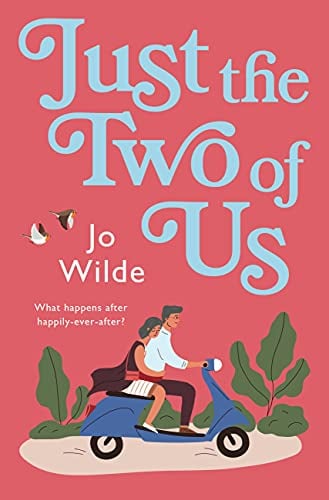 Just the Two of Us by Jo Wilde - Book Outlet