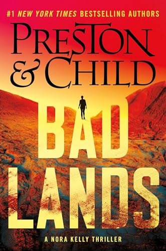 Badlands (Nora Kelly & Corrie Swanson, Bk. 5) by Douglas Preston - Book ...
