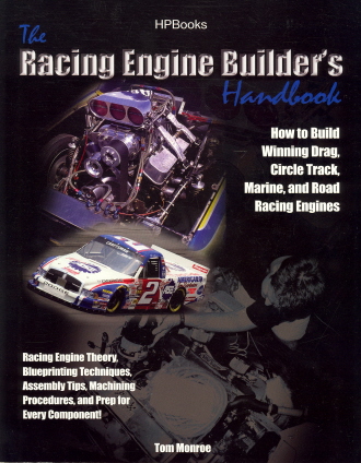 The Racing Engine Builder's Handbook by Tom Monroe - Book Outlet