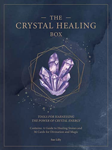 The Crystal Healing Box: Tools for Harnessing the Power of Crystal ...