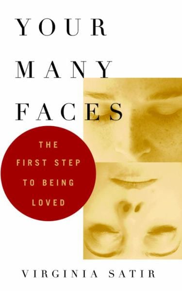 Your Many Faces by Virginia Satir - Book Outlet