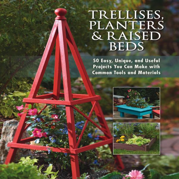 Trellises, Planters and Raised Beds by Cool Springs Press - Book Outlet