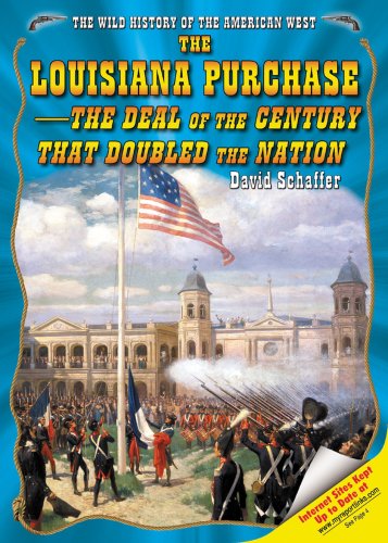 The Louisiana Purchase: The Deal of the Century That Doubled the Nation ...