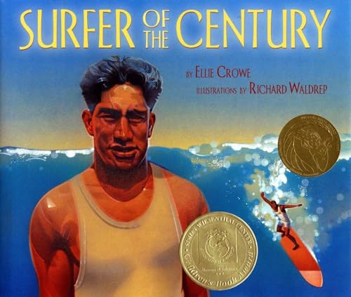 Surfer of the Century: The Life of Duke Kahanamoku by Ellie Crowe ...