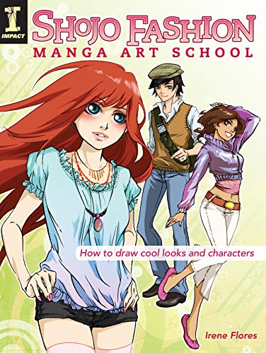 Shojo Fashion Manga Art School: How to Draw Cool Looks and Characters ...