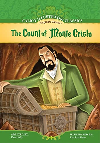 Count of Monte Cristo (Calico Illustrated Classics) by Karen (Adapted ...