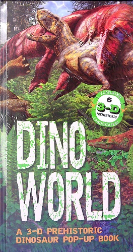 Dino World: A 3-D Prehistoric Dinosaur Pop-Up Book by Appleseed Press ...