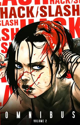 Hack/Slash Omnibus (Volume 2) by Tim Seeley - Book Outlet