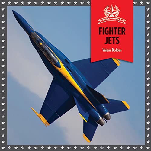 Fighter Jets (Built for Battle) by Valerie Bodden - Book Outlet