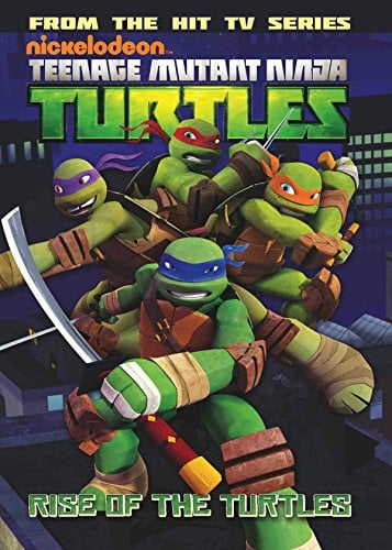 Rise of the Turtles (Teenage Mutant Ninja Turtles Animated, Volume 1 ...