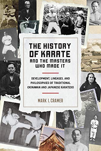 The History of Karate and the Masters Who Made It: Development ...