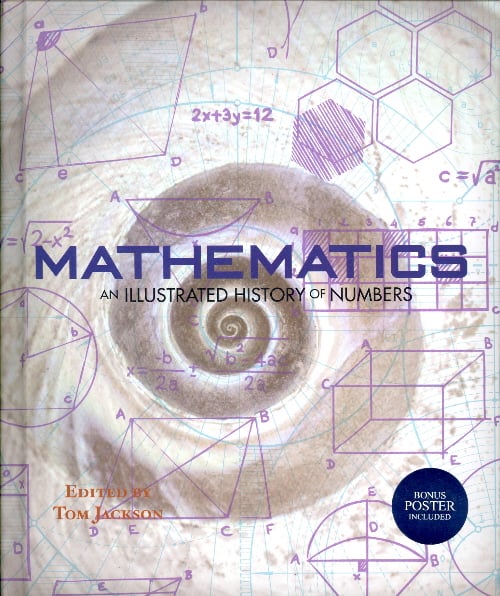 Mathematics: An Illustrated History of Numbers by Tom (Ilt) Jackson ...