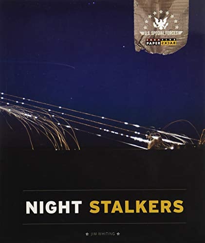 Night Stalkers (U.S. Special Forces) by Jim Whiting - Book Outlet