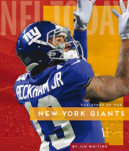 The Story of the New York Giants (NFL Today) by Jim Whiting - Book Outlet