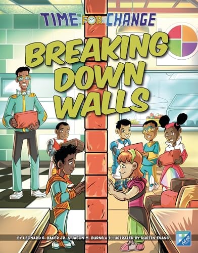 Breaking Down Walls (Time for Change) by Jason M. Burns - Book Outlet