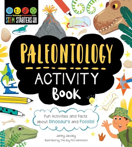 Paleontology Activity Book: Fun Activities and Facts About Dinosaurs ...