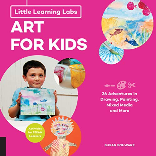 Art for Kids (Little Learning Labs) by Susan Schwake - Book Outlet
