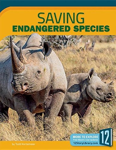 Saving Endangered Species (Science Frontiers) by Todd Kortemeier - Book ...
