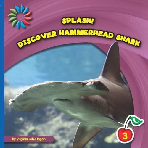 Discover Hammerhead Shark (21st Century Basic Skills Library: Splash ...