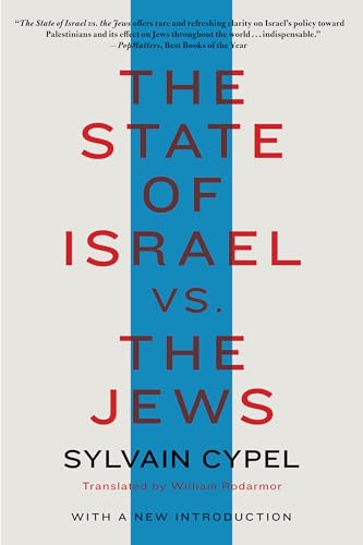The State of Israel vs. the Jews by Sylvain Cypel - Book Outlet