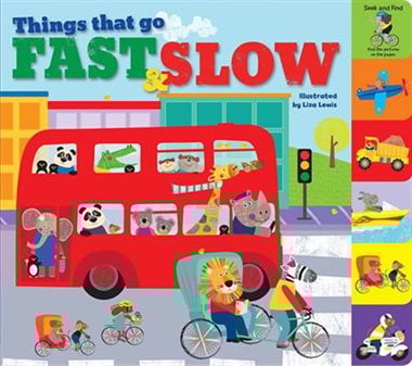 Things That Go Fast and Slow (Things That Go)