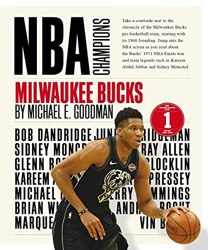 Milwaukee Bucks (NBA Champions) by Michael E. Goodman - Book Outlet