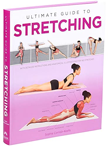 Ultimate Guide to Stretching by Sophie Cornish-Keefe - Book Outlet