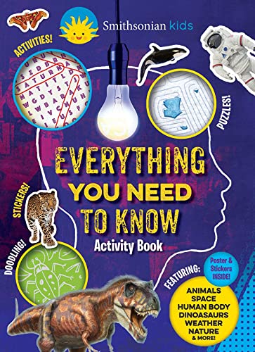 Everything You Need to Know Activity Book (Smithsonian Kids) by Silver ...