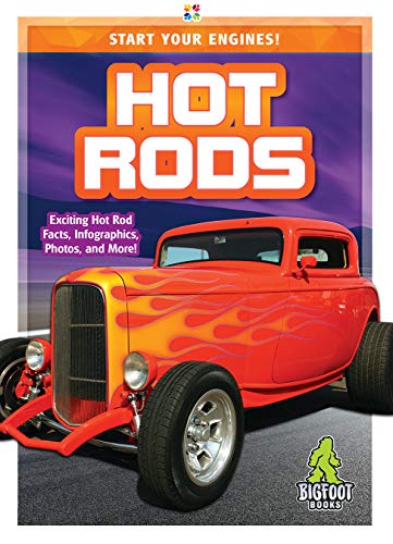 Hot Rods (Start Your Engines!) by Martha London - Book Outlet