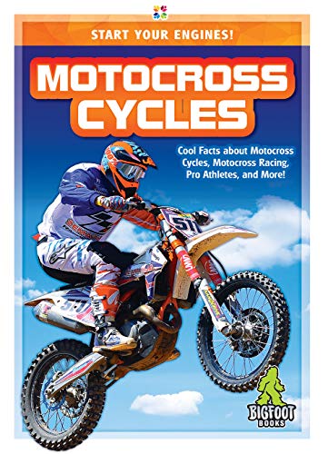 Motocross Cycles (Start Your Engines!) by Emma Huddleston - Book Outlet